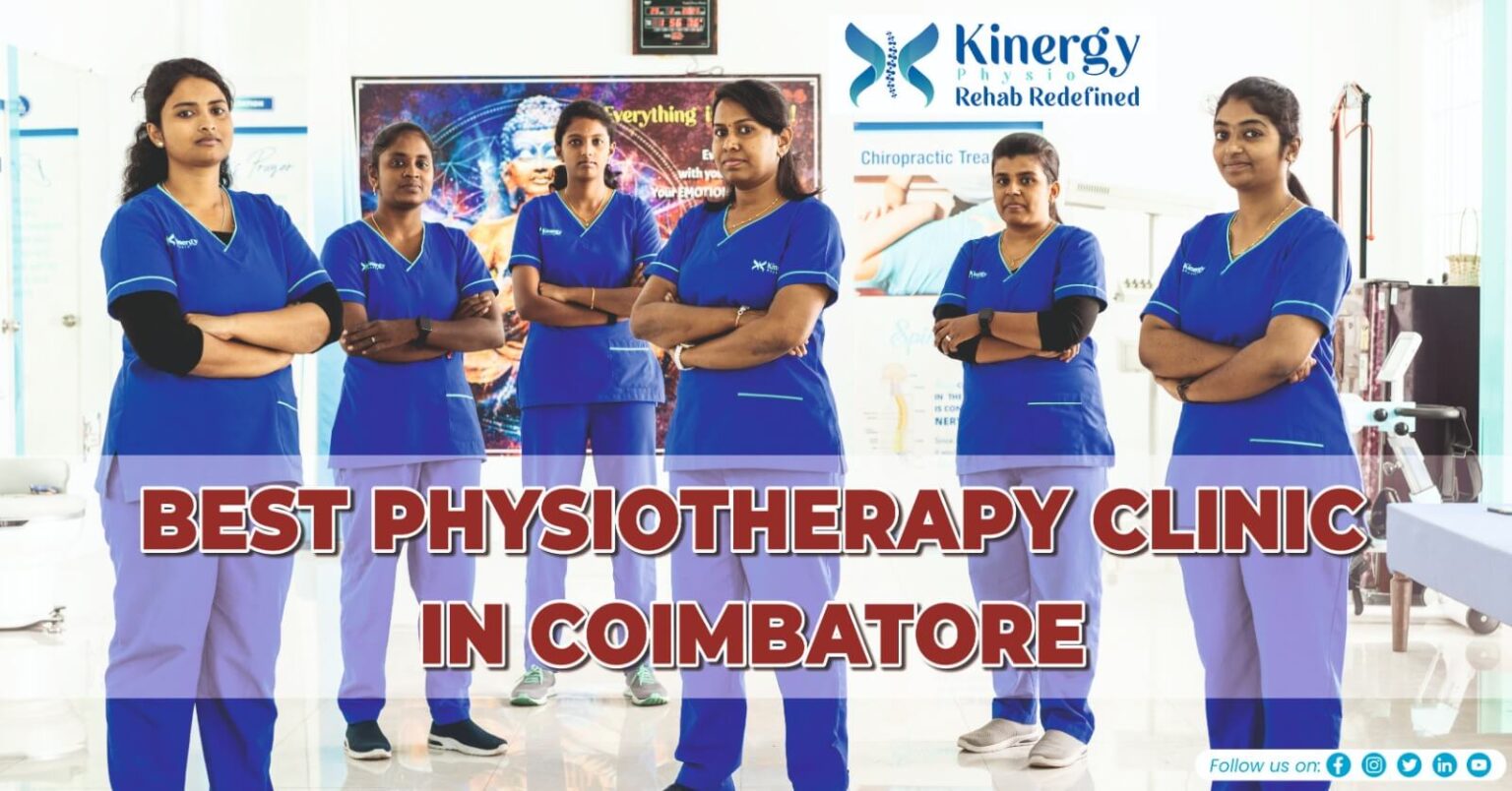 Best Physiotherapy Clinic in Coimbatore - Kinergy Physio